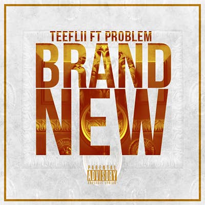 Listen to TeeFlii and Problem's "Brand New" Collaboration | Complex
