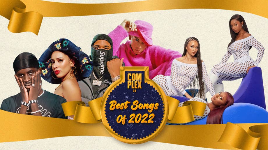 Complex UK’s Best Songs Of 2022 | Complex