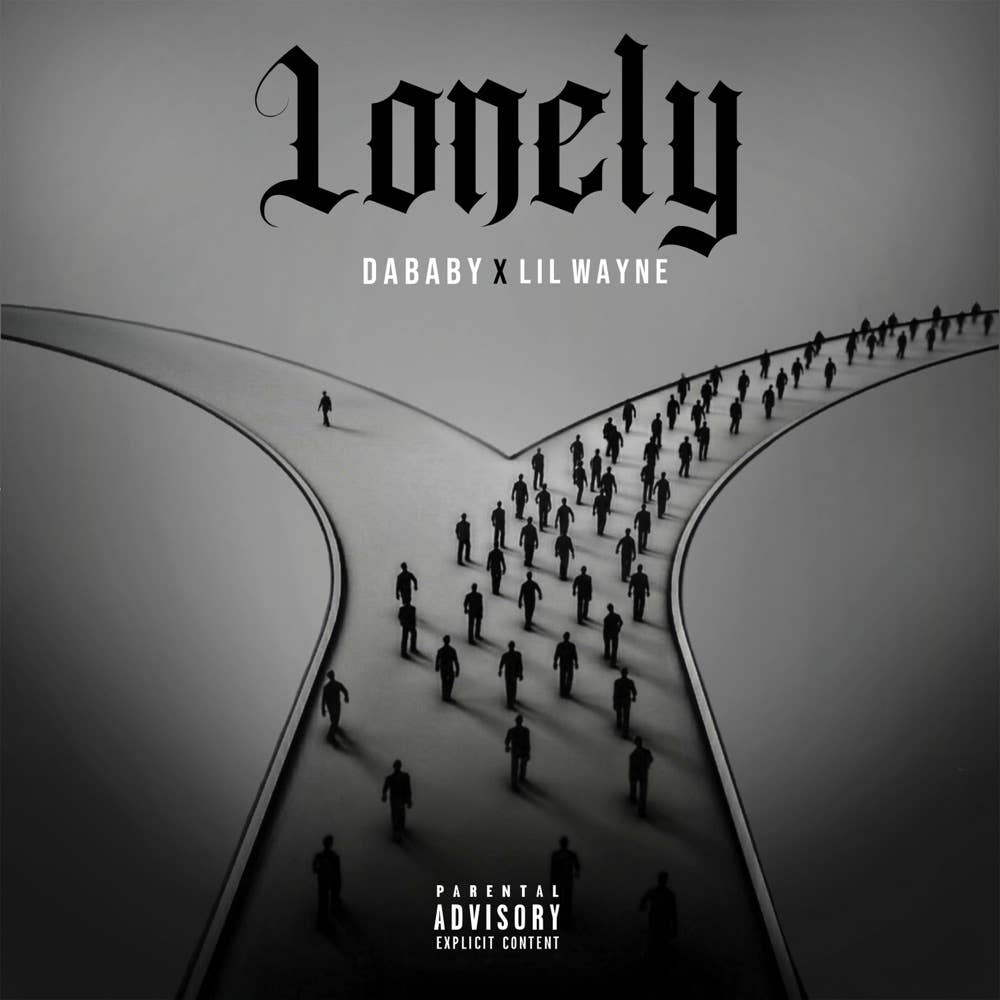 DaBaby and Lil Wayne Release New Single "Lonely" | Complex