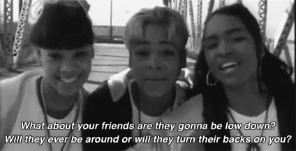 11 Important Life Lessons We Learned From TLC Songs