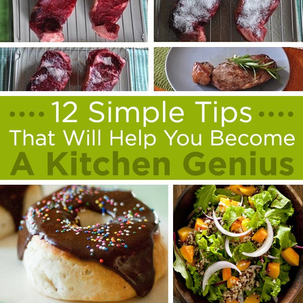 12 Simple Tips That Will Help You Become A Kitchen Genius