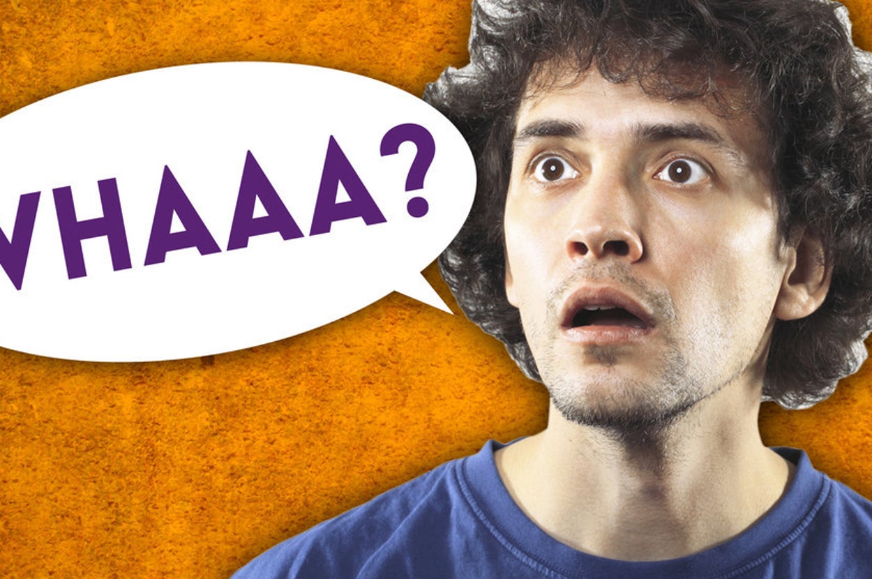 9 Facts That Will Make You Say “Whaaaaa?“