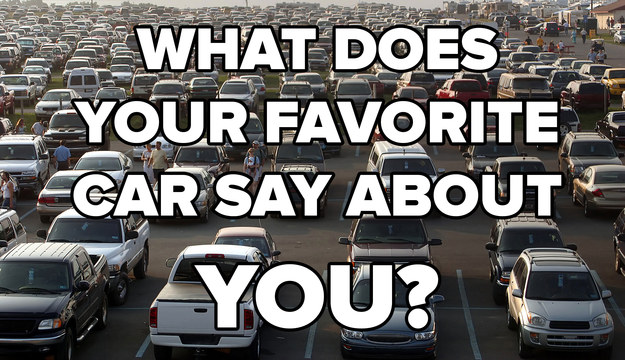 What Does Your Favorite Car Say About You?