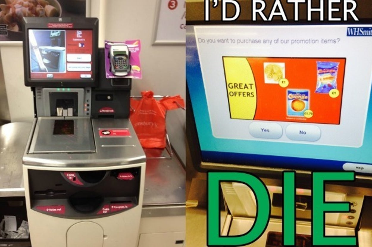 This Hilarious Rant Sums Up The Rage You Feel About Self Service ...