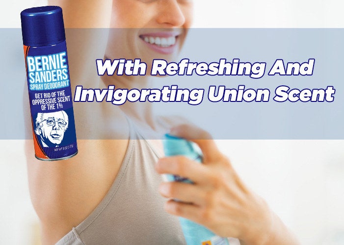 Hypothetical Tag Lines For Bernie Sanders Spray Deodorant