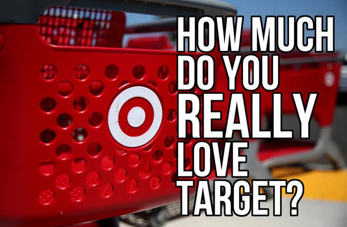 How Much Do You Really Love Target?