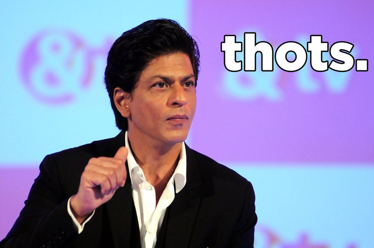 Look At This Amazing Tweet By Shah Rukh Khan About "Thots"