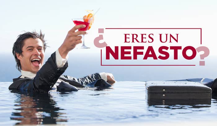 ¿Qué tan nefasto eres?