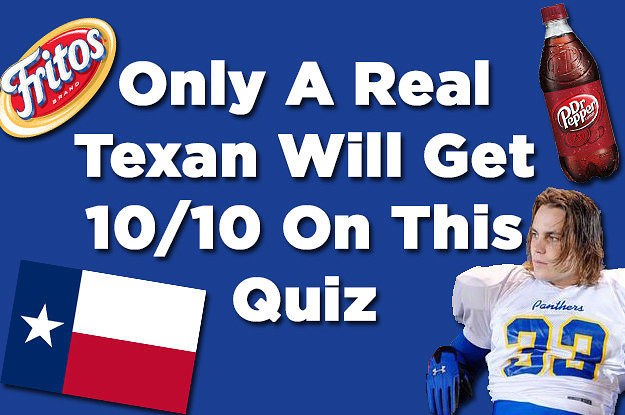 Only A Real Texan Will Get 10/10 On This Quiz