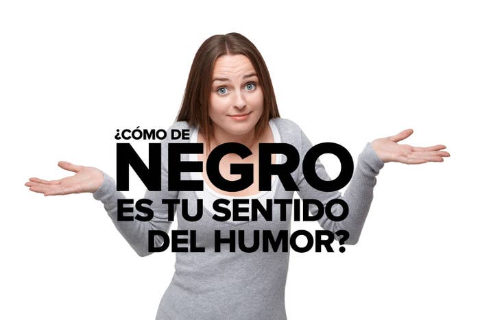 ¿Tienes un sentido del humor muy negro?