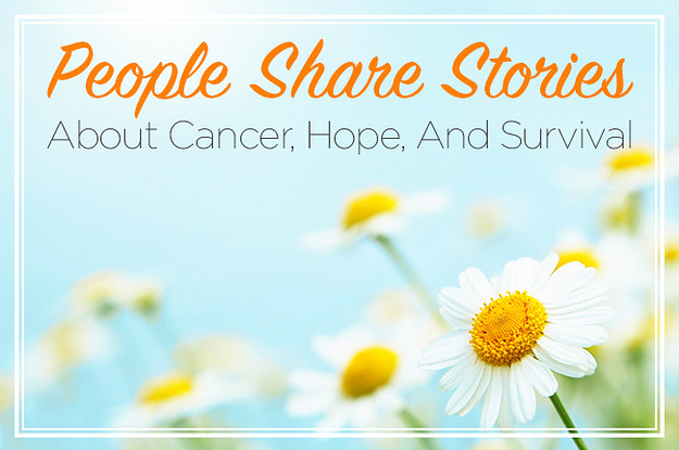 People Share Stories About Cancer, Hope, And Survival