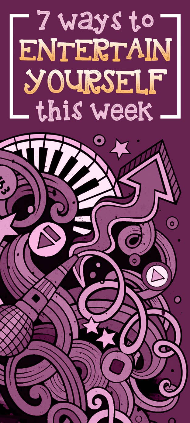 7 Cool Things You Should Check Out This Week