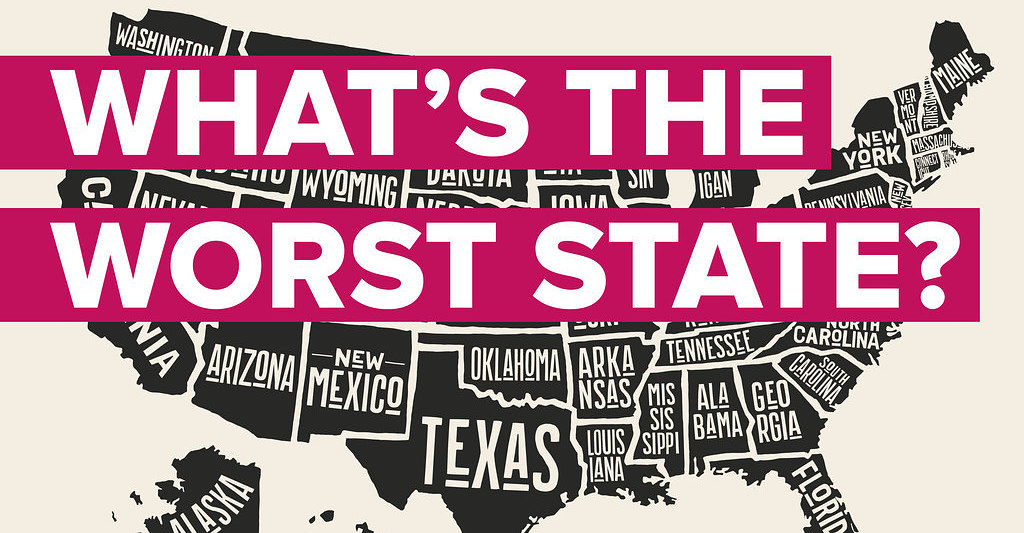 What Is The Worst State In The Nation