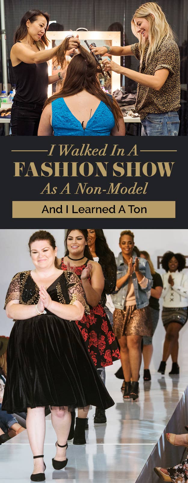 I Walked In A Runway Show As A Non-Model And All My Top Model Dreams ...
