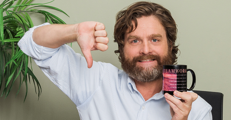 9 Zach Galifianakis Motivational Posters To Get You Through Your Day