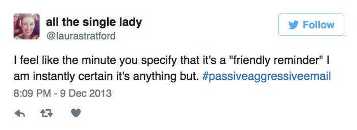 14 Hilarious Tweets About Passive-Aggressive Emails At Work