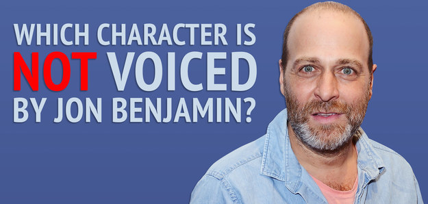 Do You Know Which Character Jon Benjamin Did NOT Voice?