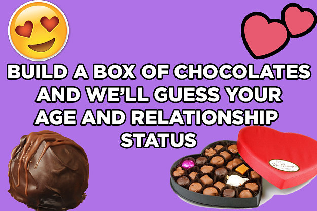 Build A Box Of Chocolates And We'll Reveal Your Age And Relationship Status