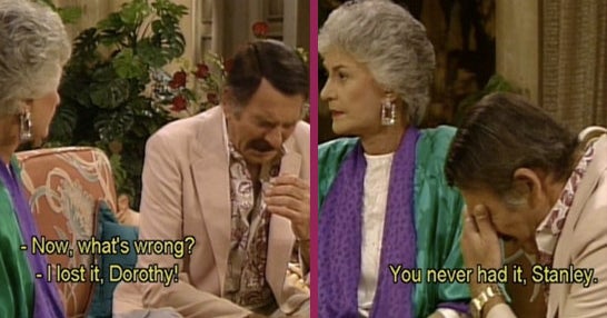 21 Times Dorothy From "Golden Girls" Was The Most Savage