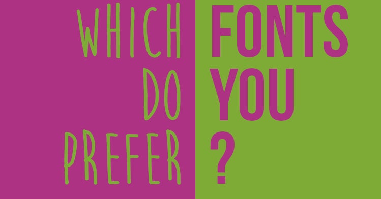 Do You Like Nice Fonts Or Do You Type Like A Weirdo?