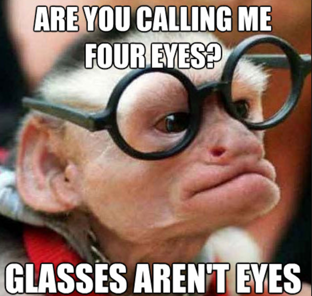 50 Memes About Wearing Glasses That Will Make You Laugh Until Your Eyes ...