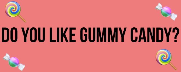 Answer These Five Questions And We'll Tell You What Kind Of Candy To Eat