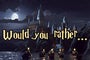 The 12 Hardest "Harry Potter" Would You Rather Questions You'll Ever Face