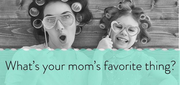 We Know What Your Mom Actually Wants On Mother's Day