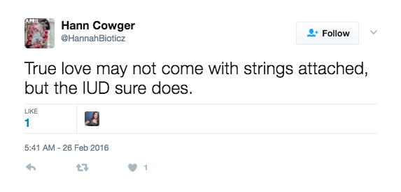 27 Tweets About The IUD That Will Make You Laugh Your Uterus Off