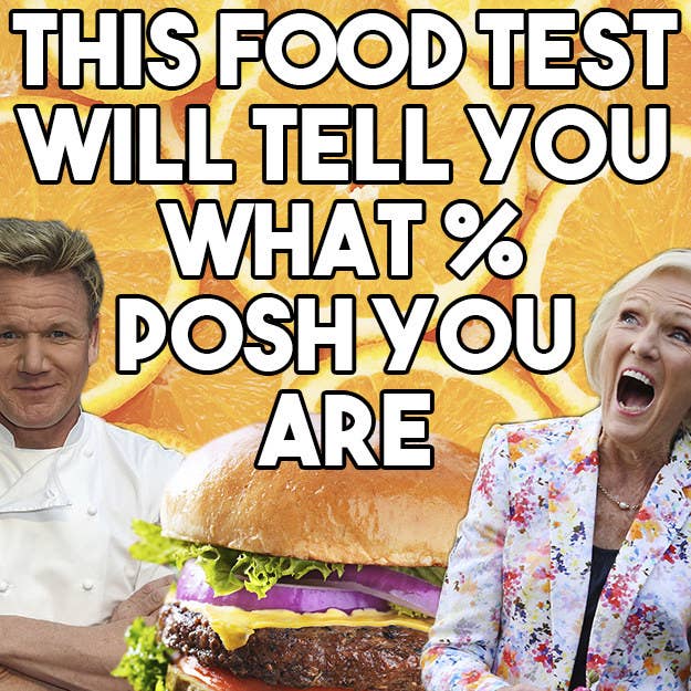 This Food Test Will Tell You Exactly How Posh You Are