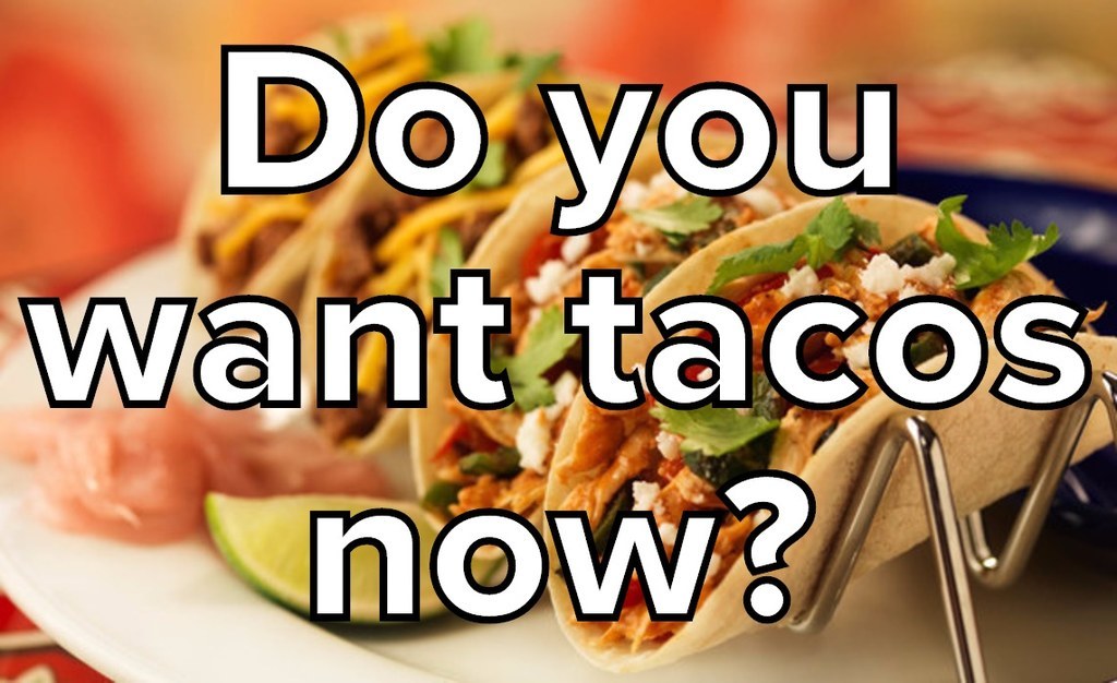 Build The Perfect Taco Dinner And We'll Reveal Your Best Trait