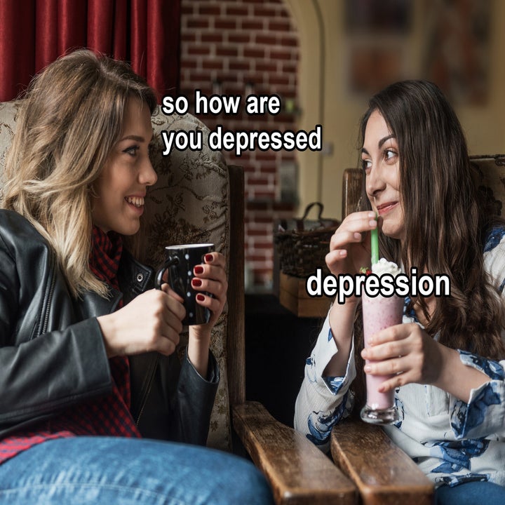 13 Annoying Conversations You've Definitely Had If You're Depressed