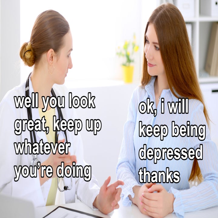 13 Annoying Conversations You've Definitely Had If You're Depressed