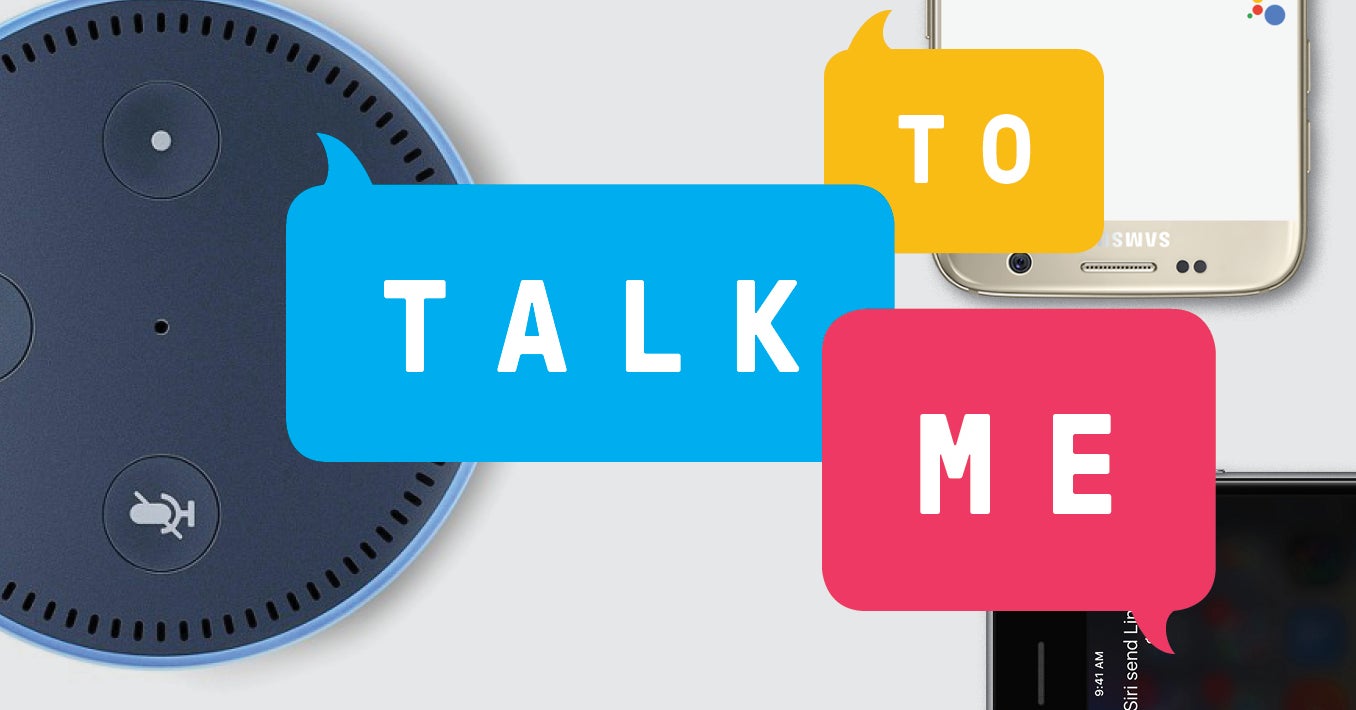 You're Going To Talk To All Your Gadgets. And They're Going To Talk Back.