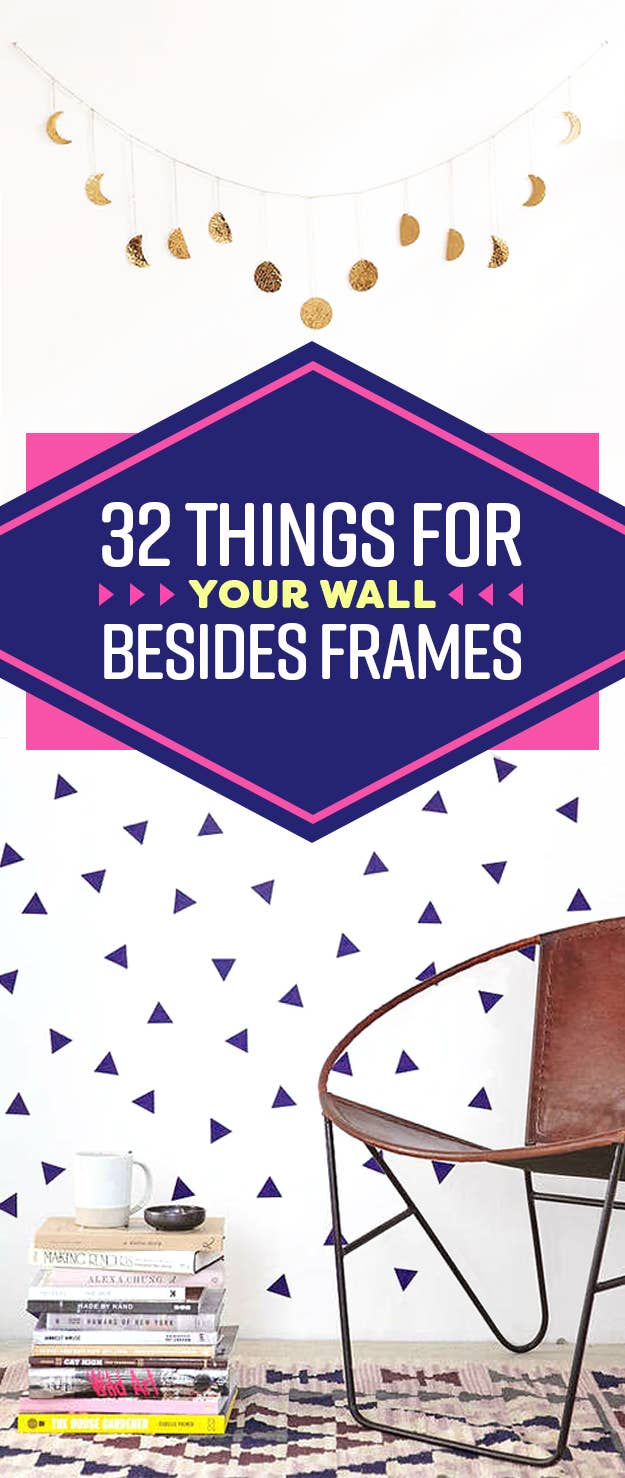 32 Unique Pieces Of Decor You'll Want To Have On Your Walls ASAP