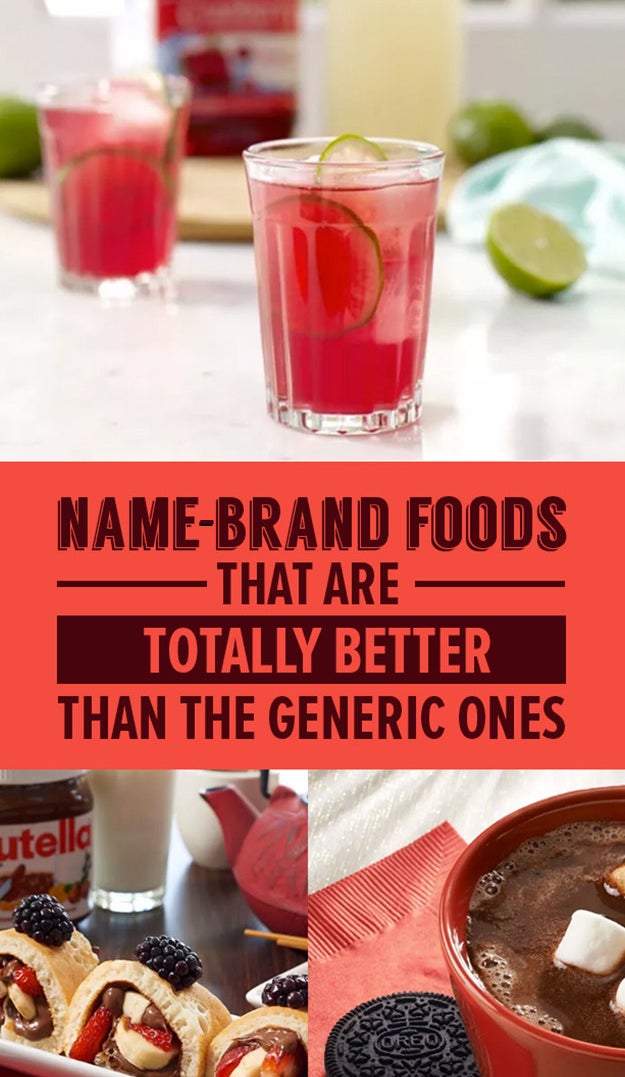 23 Name-Brand Foods That Are Totally Better Than The Generic Ones