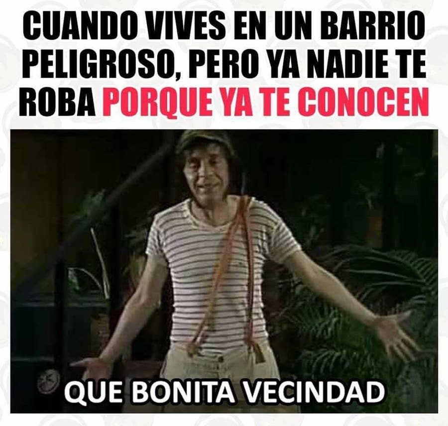 Memes De Mi Barrio