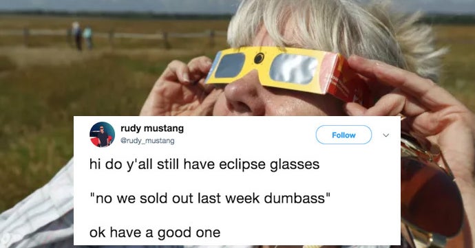 People Are Freaking Out Because They Didn't Buy Eclipse Glasses