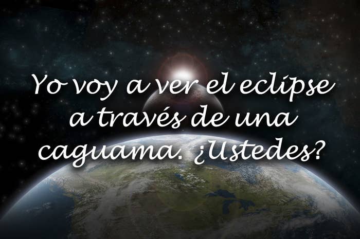 17 Bellísimas frases que los mexicanos tuitearon durante el eclipse