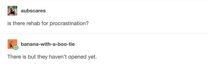 19 Jokes About Procrastination That You Can Laugh At Tomorrow