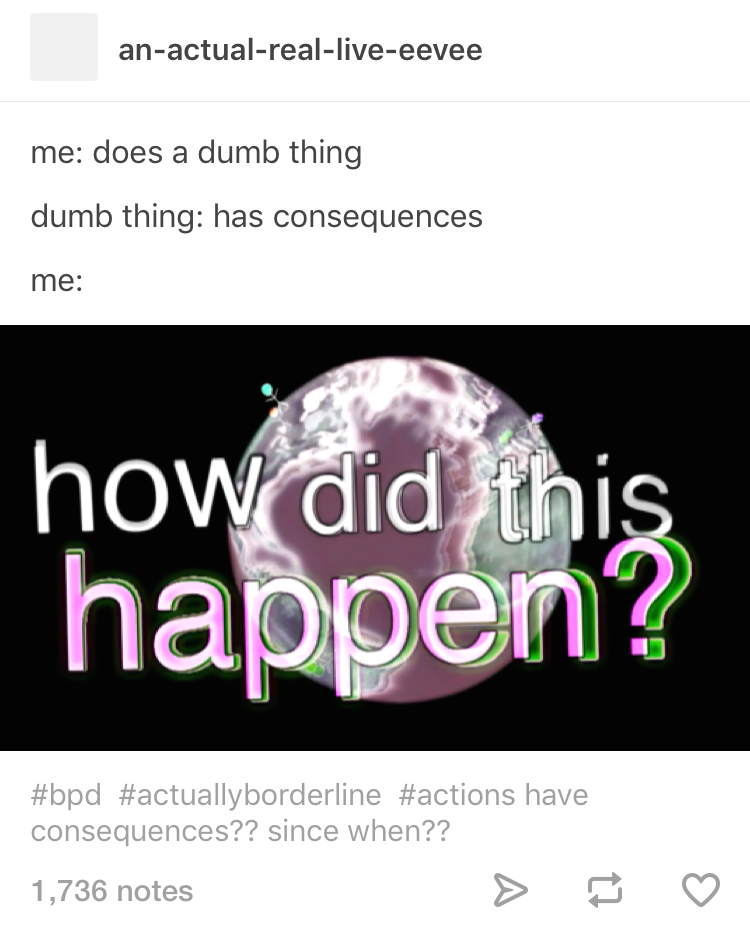 29 Tumblr Posts That Will Make Anyone With BPD Feel Less Alone