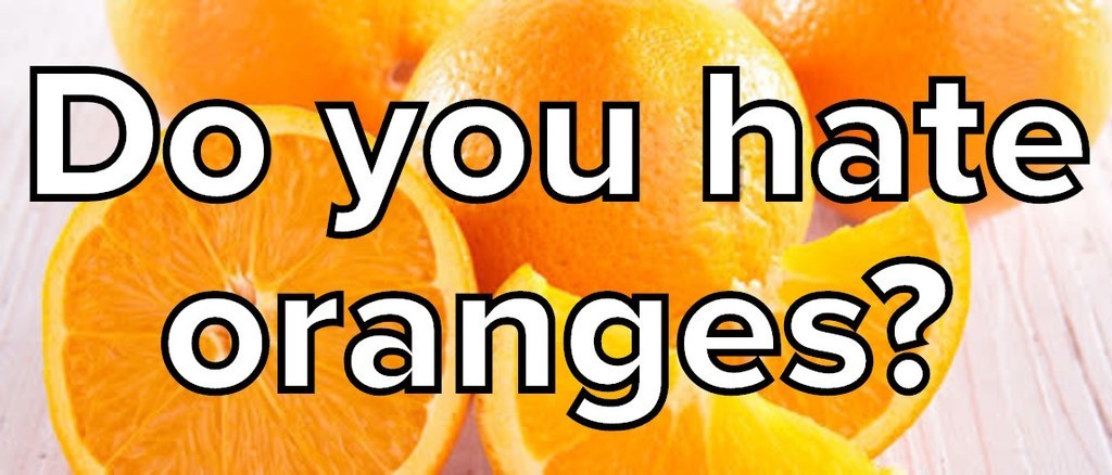 Do You Hate The Same Fruits As Everyone Else?