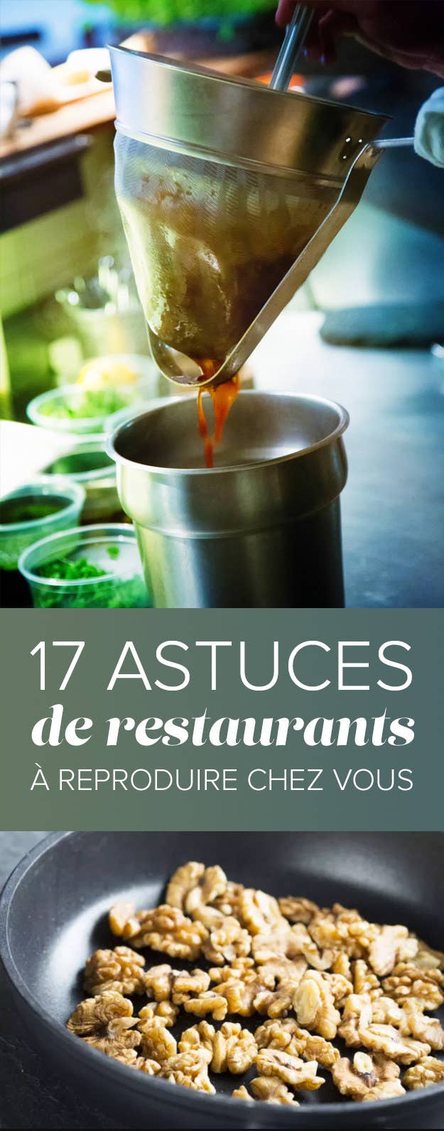 17 astuces de restaurants à reproduire chez vous