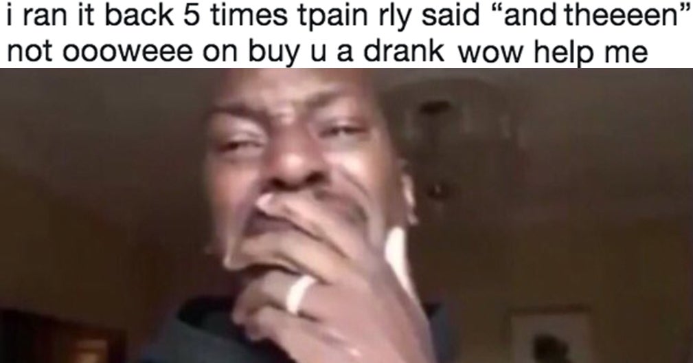 T-Pain Just Revealed We've Been Singing "Buy U A Drank" Wrong This ...