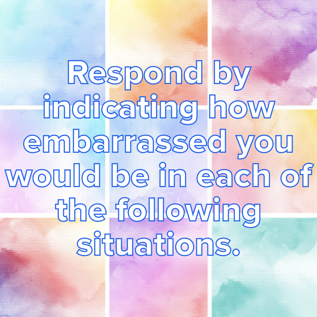 Get Through These 10 Embarrassing Situations And We’ll Tell You How ...