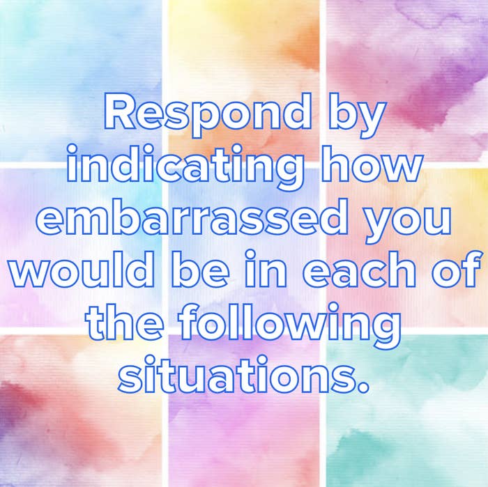 Get Through These 10 Embarrassing Situations And We’ll Tell You How ...