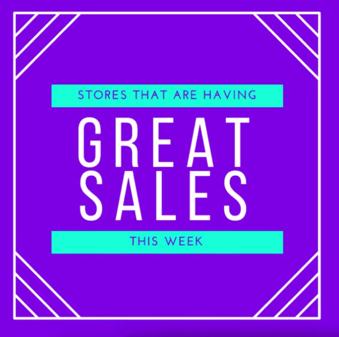 33 Stores That Are Having Great Sales This Week