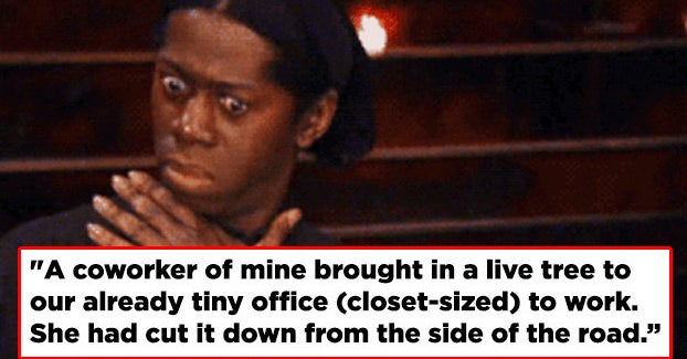 18 WTF Things People Have Done At Work That'll Make You Scream, "FIRE ...