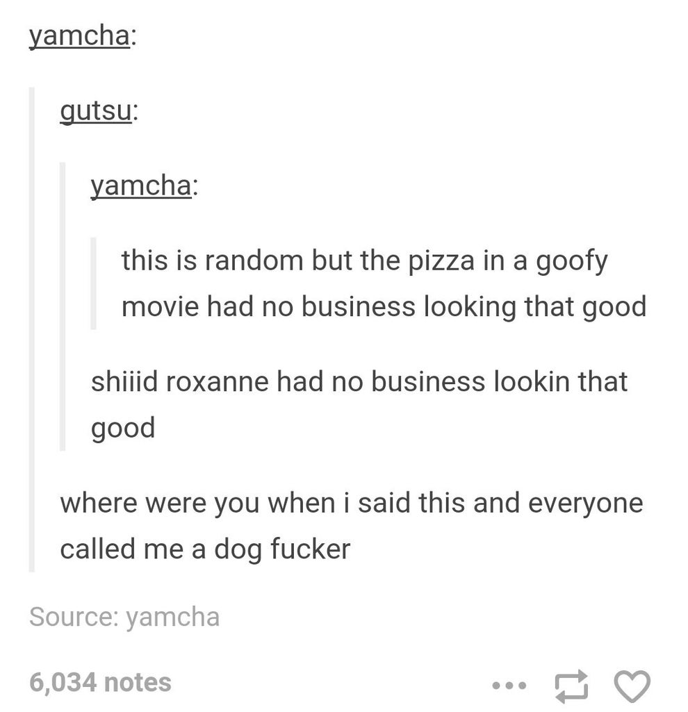 21 Tumblr Posts That Are Hilarious In Kind Of A Weird Way