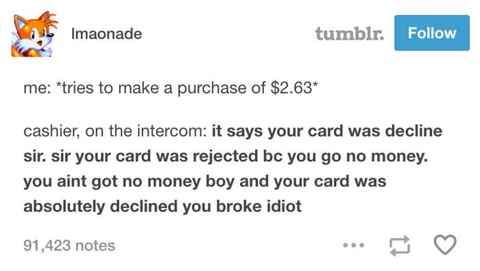 21 Hilarious Tumblr Posts That'll Make You Laugh Then Cry If You're ...